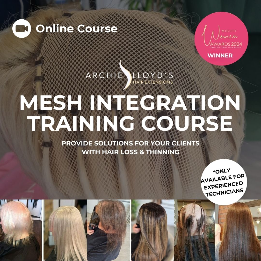 Certified Online Mesh Integration Course – Archie Lloyd's Hair Extensions